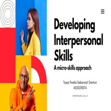 Developing Interpersonal Skills- Interpersonal Skill- Tasya Ilmelia Sabarwati Sianturi | PPT ...
