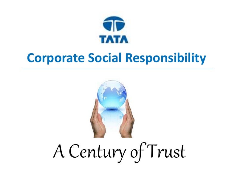 TATA Corporate Social Responsibility - A Century of Trust