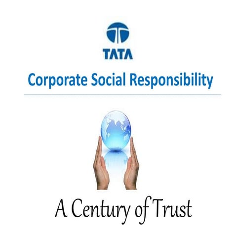 TATA Corporate Social Responsibility - A Century of Trust | PPT