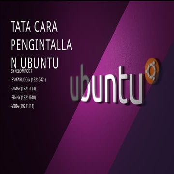 TATA CARA PENGINSTALLAN UBUNTU STEP PER STEP | PPTX