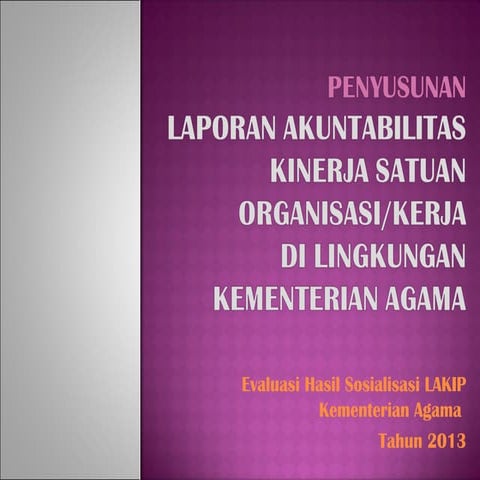 Tatacara penyusunan lakip | PPT