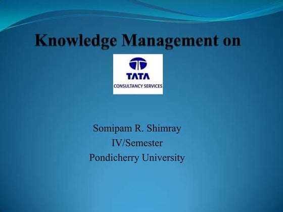 Knowledge Management Process in TCS | PPT