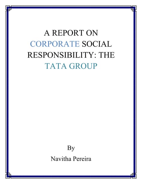 A presentation on csr activities done by tata group | PPTX