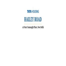 Tata Housing Hailey Road, New Delhi | PDF