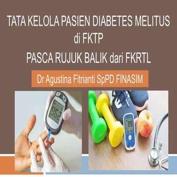 tatalaksana pasien DM pasca RUJUK BALIK.pptx