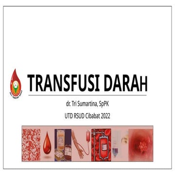 Tatalaksana Transfusi Darah Ponek'22.pptx