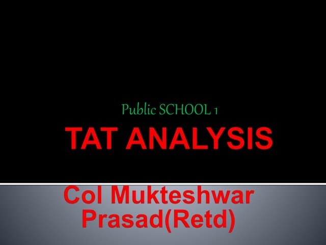 Tat analysis public school2 | PPTX