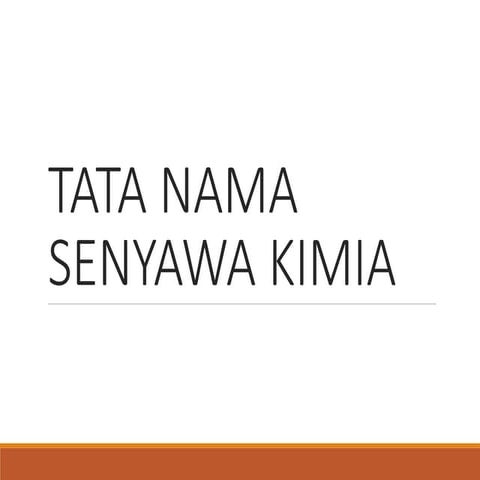 TATA NAMA SENYAWA KIMIA - MATERI KELAS X | PPTX