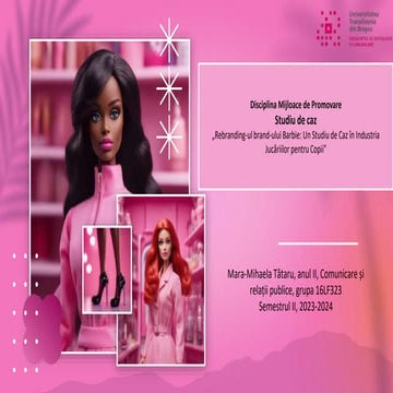 tataru-mara-mihaela-2crp3-barbie-2024-sem2-mp.pptx