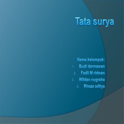 PERSENTASI APA ITU TATA SURYA DENGAN PENJELASAN | PPT