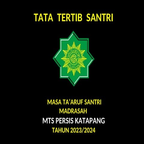 TATA TERTIB Madrasah MTs. PERSIS Katapang Kab. Bandung.ppt