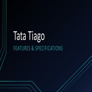 Tata Tiago Features and Specifications | PPTX
