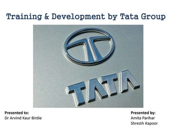 TRAININGg & DEVELOPMENT at tata group and tata motors | PPT