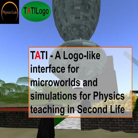 TATI - A Logo-like interface for microworlds and simulations for ...