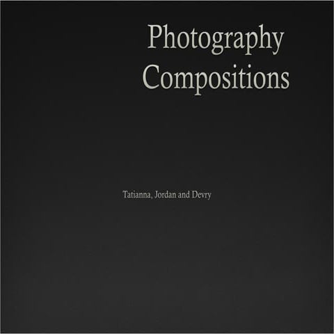 Photography Compostion | PPT