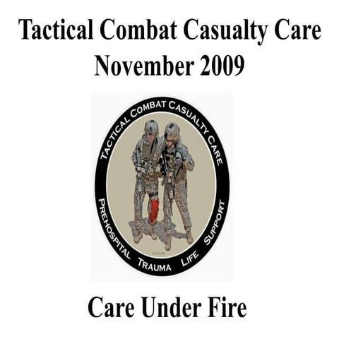 Principles and Applications of Tactical Combat Casualty Care (TCCC).pptx
