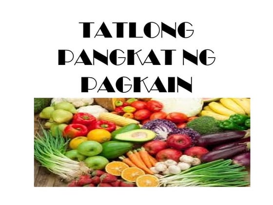 3 pangkat ng pagkain | PDF