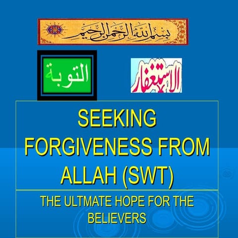 Tauba and-forgiveness-from-allah-swt-the-ultimate-hope-for-salvation ...