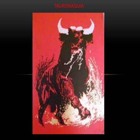 La tauromaquia | PPTX