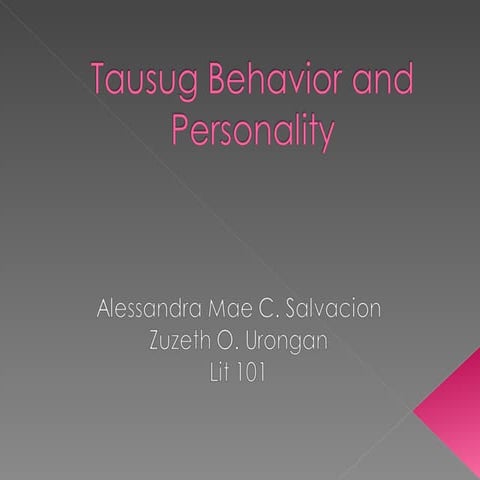 Tausug behavior and personality | PPT