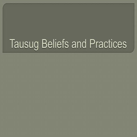 Tausug Beliefs and Practices | PPTX