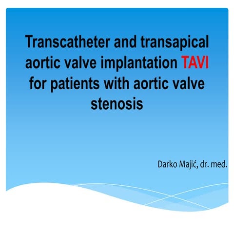 Revolutionizing Heart Care: Transcatheter Aortic Valve Implantation ...