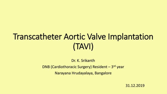 Transcatheter Aortic Valve Replacement (TAVR) | TAVR Procedure at Yashoda Hospitals | PPTX