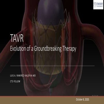 TAVR SAVR evolution of a groundbreaking therapy | PPTX