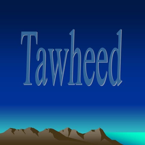 tawheed125.ppt