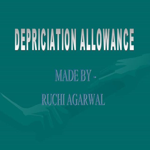depriciation allowance | PPT