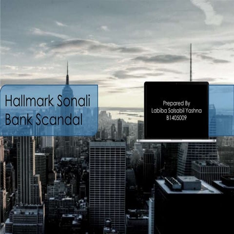 Hallmark Sonali Bank Scandal | PPTX