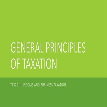 General principles of taxation | PPTX