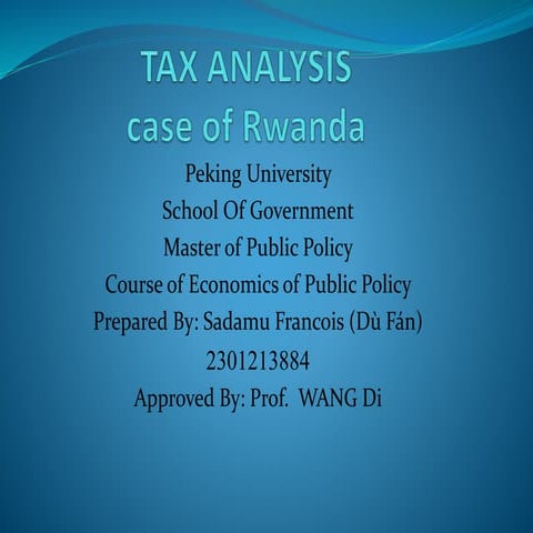 TAX ANALYSIS (CASE OF RWANDA).pptx