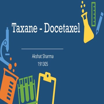 Taxane____________________Docetaxel.pptx
