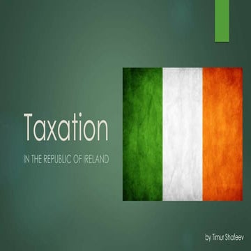 Taxation in the Rebublic of Ireland | PPTX