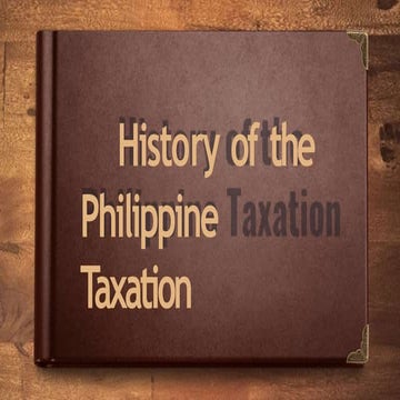 TAXATION - LESSON I PHILIPPINE TAXATION LAWS | PPTX