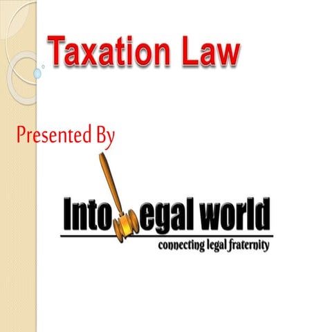 Notes on Taxation law | PPTX