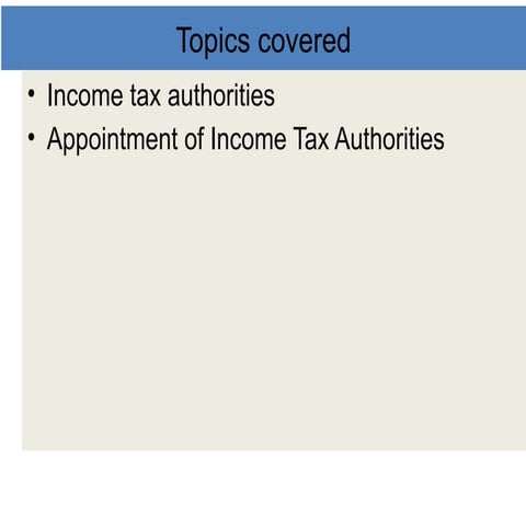 Tax Authorities Income Tax Tax Authorities Income Tax | PPTX