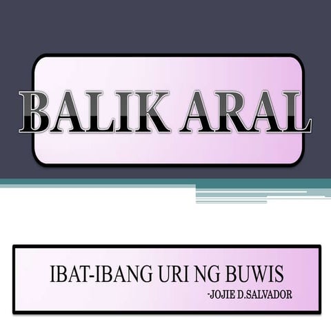 Balik aral(nov20 | PPTX