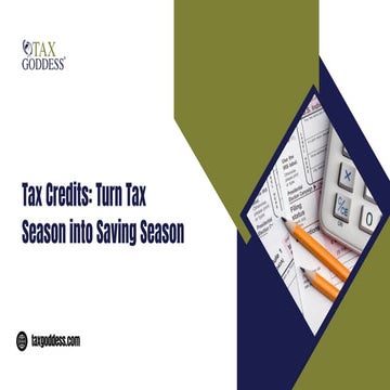 Tax Credits Turn Tax Season into Saving Season.pdf
