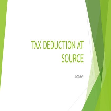 POWER POINT PRESENTATION OF TAX DEDUCTION AT SOURCE | PPTX
