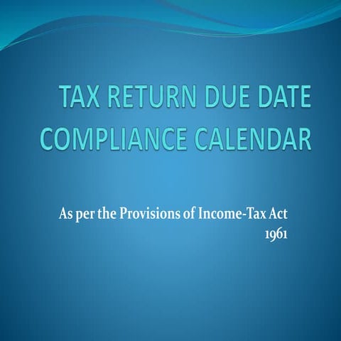 Tax due date compliance calendar | PPTX
