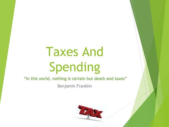 Taxes and Government Spending | PPT