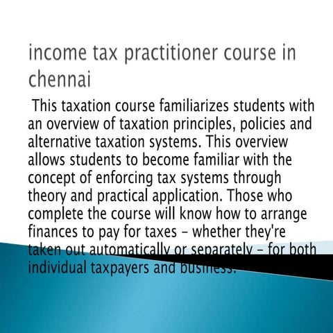 income tax practitioner course in chennai | PPT