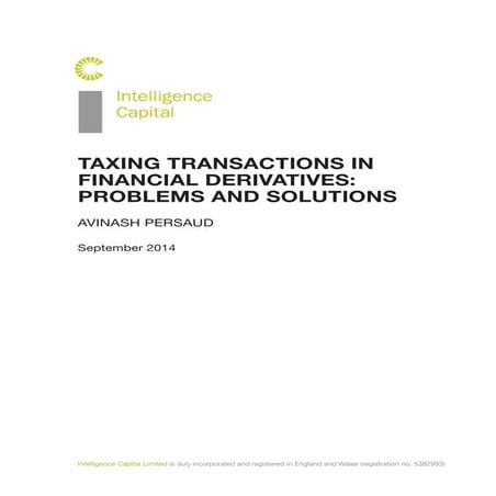 Taxing derivatives transactions: PERSAUD | PDF