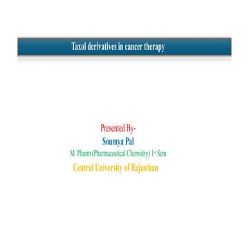 Taxol Derivatives in Cancer treatment.pptx