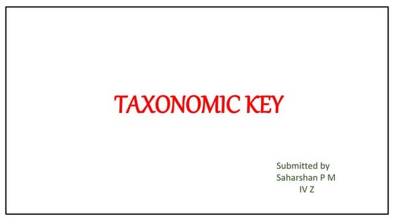 Taxonomic keys | PPTX