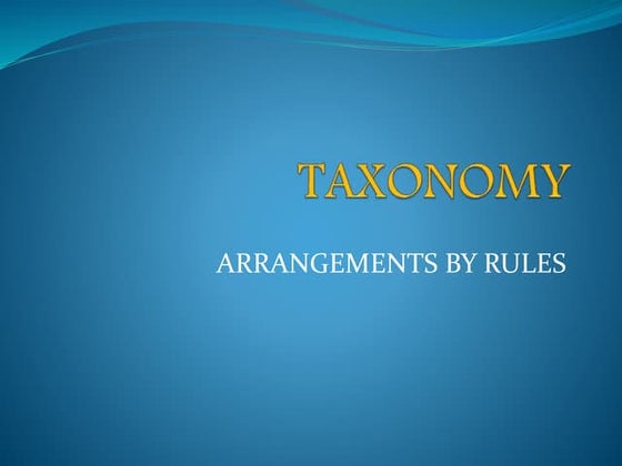 Taxonomy ppt | PPT