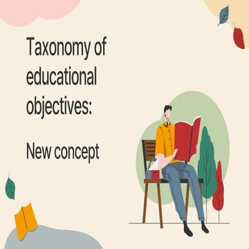 taxonomy of educational objectives pptx | PPTX