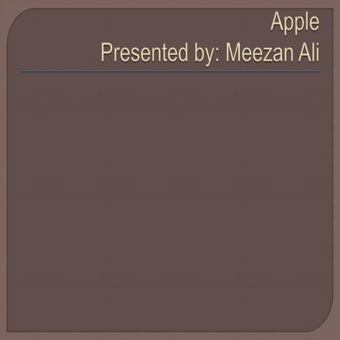 Apple: An Overview | PPTX